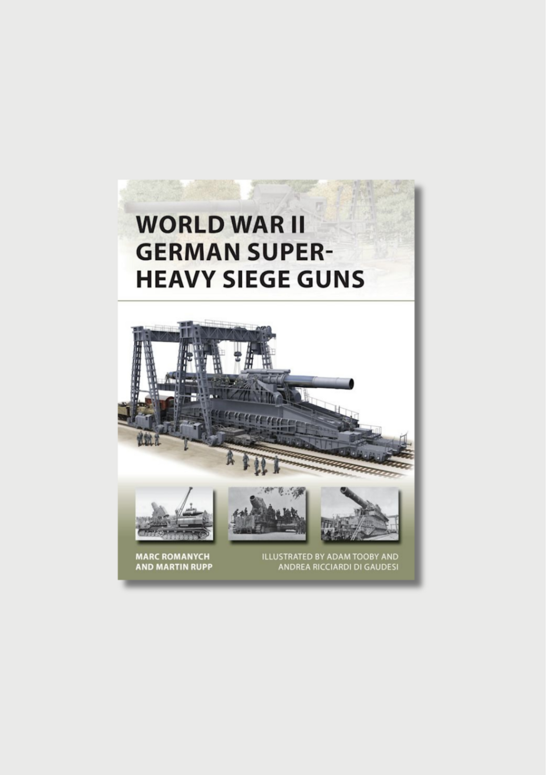 World War II German Super-Heavy Siege Guns - Park vojaške zgodovine